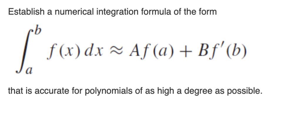 Solved Establish a numerical integration formula of the form | Chegg.com