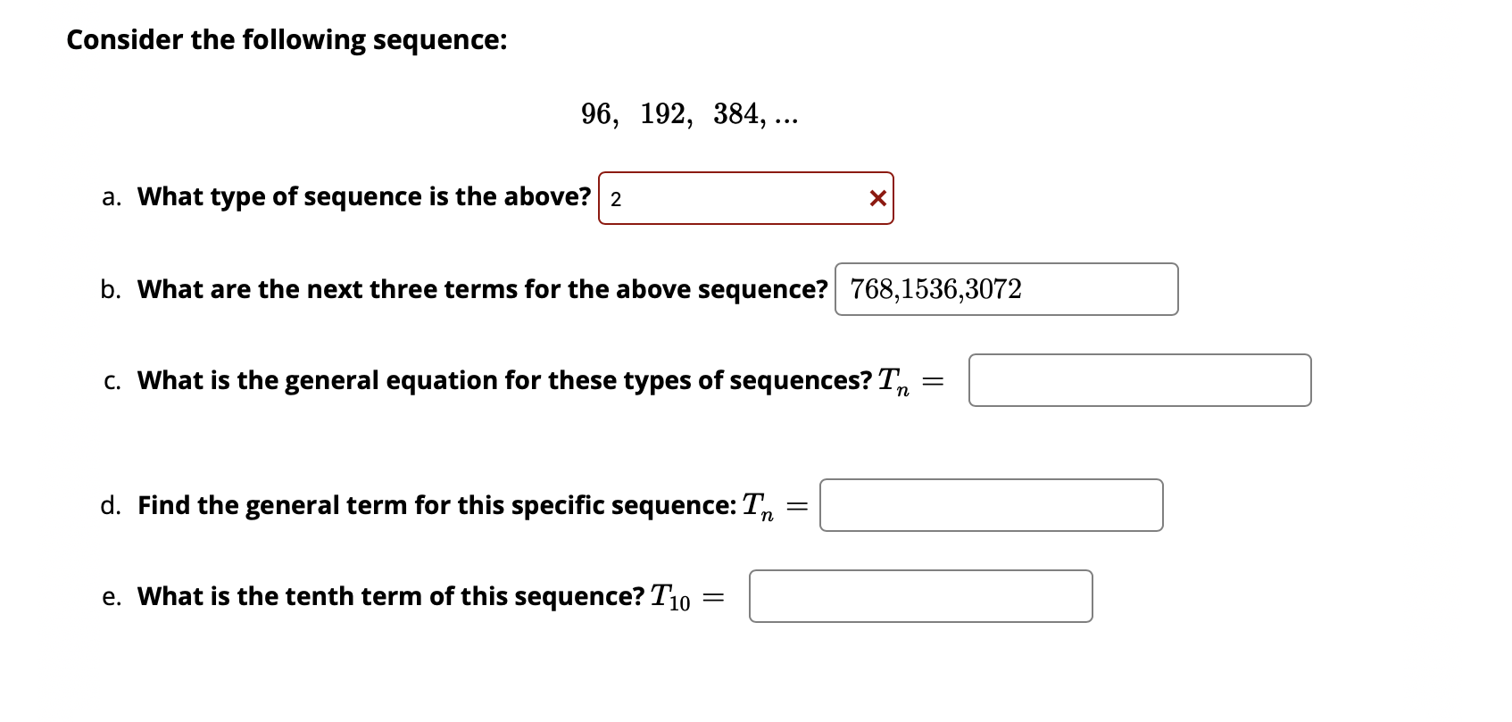 Solved Consider the following sequence:96,192,384,dotsa. | Chegg.com