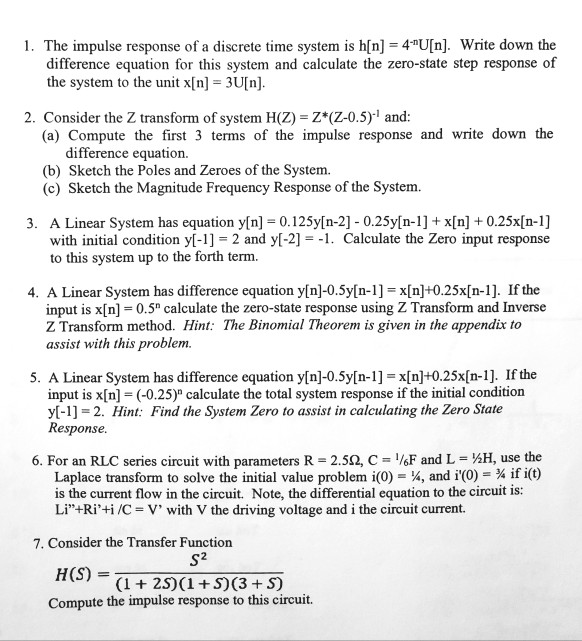 Solved 1 The Impulse Response Of A Discrete Time System Is