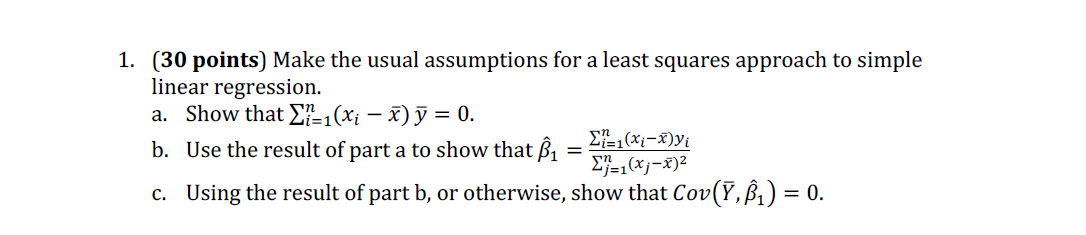 Solved (30 ﻿points) ﻿Make the usual assumptions for a least | Chegg.com