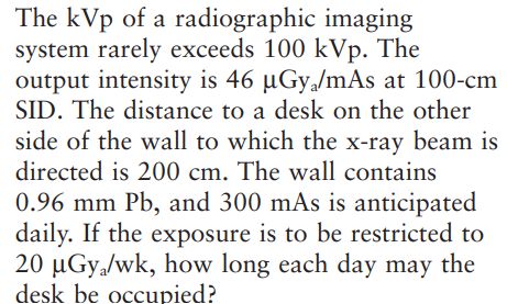 Solved The kVp of a radiographic imaging system rarely | Chegg.com