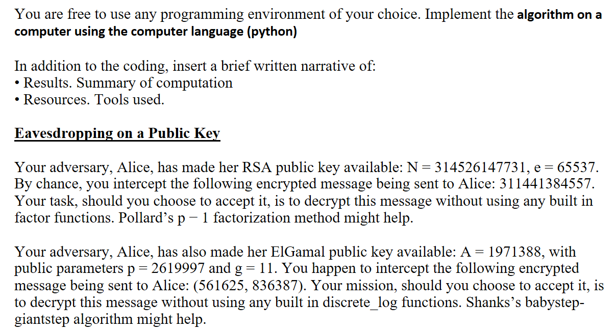 You are free to use any programming environment of | Chegg.com