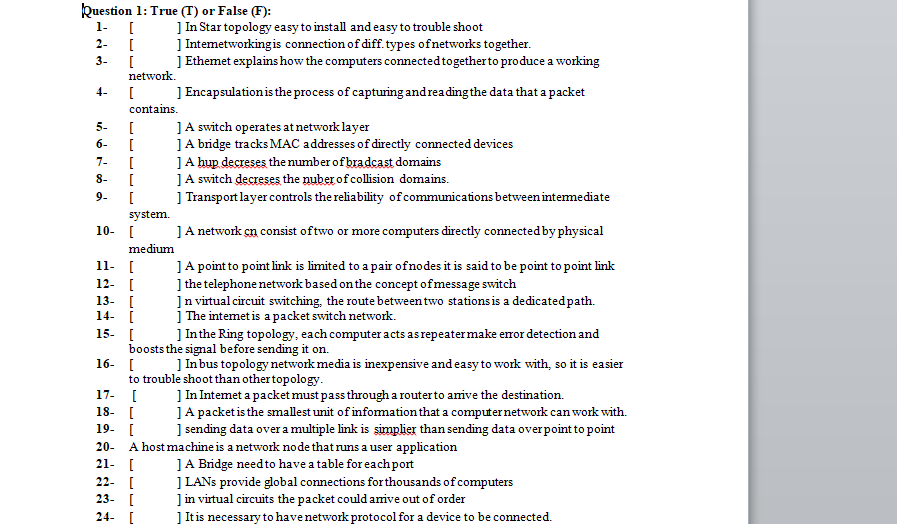 Solved 2- 4- 5- 6- 7- 8- 9- Question 1: True (T) or False | Chegg.com