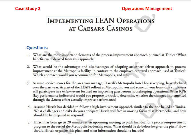 Solved IMPLEMENTING LEAN OPERATIONS at CaEsars Casinos | Chegg.com