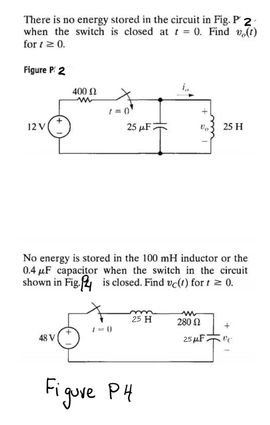 Solved There is no energy stored in the circuit in Fig. P 2 | Chegg.com