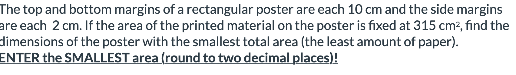 Solved The top and bottom margins of a rectangular poster | Chegg.com