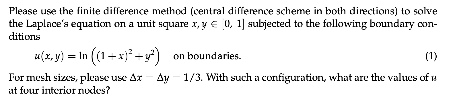 Solved Please use the finite difference method (central | Chegg.com