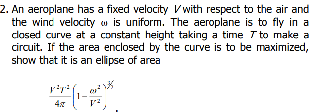 Solved 2. An aeroplane has a fixed velocity with respect to | Chegg.com