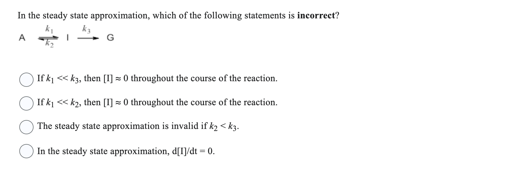 Solved In The Steady State Approximation Which Of The
