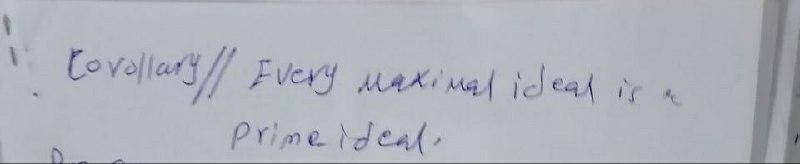 Solved Corollary // Every maximal ideal is a Prime ideal | Chegg.com