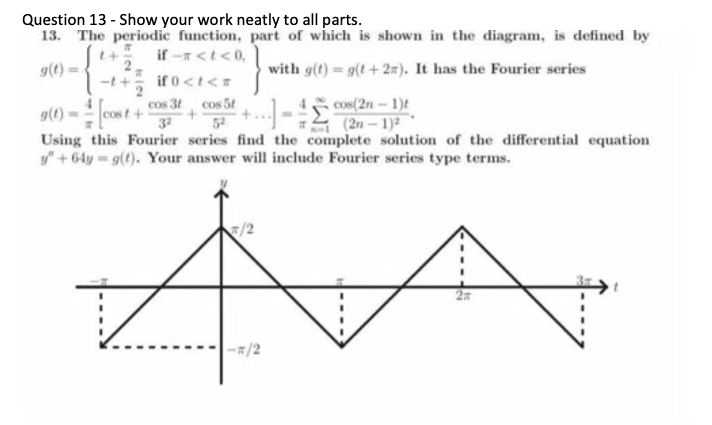 Solved 1+ Question 13 - Show your work neatly to all parts. | Chegg.com