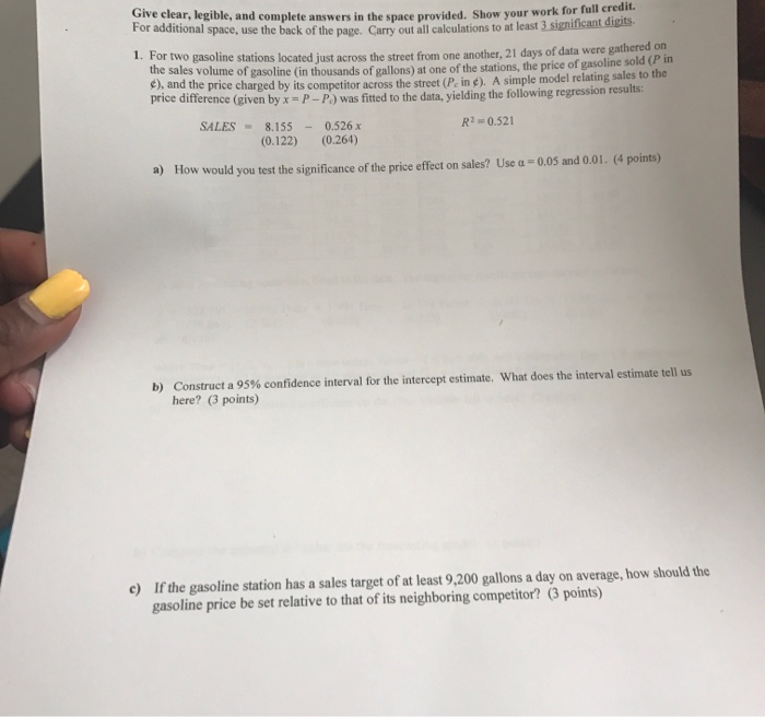 Solved Give clear, legible, and complete answers in the | Chegg.com