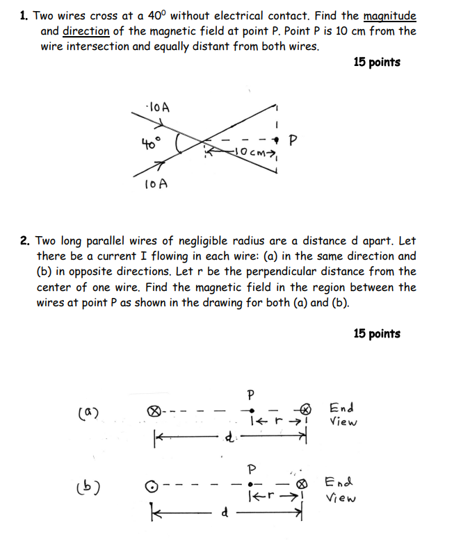 Solved 1. Two wires cross at a 40∘ without electrical | Chegg.com