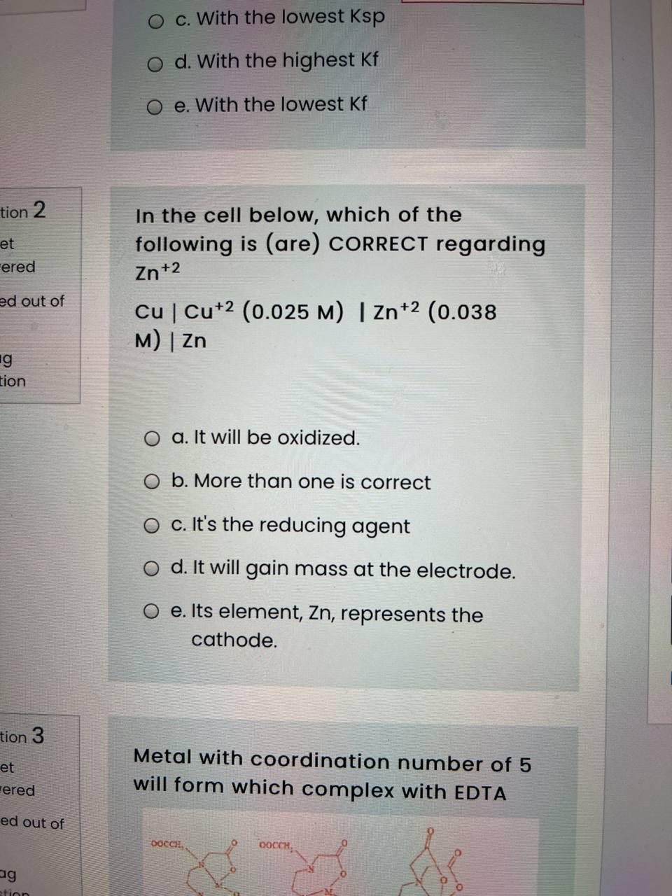 Solved O c. With the lowest Ksp o d. With the highest Kf e. | Chegg.com