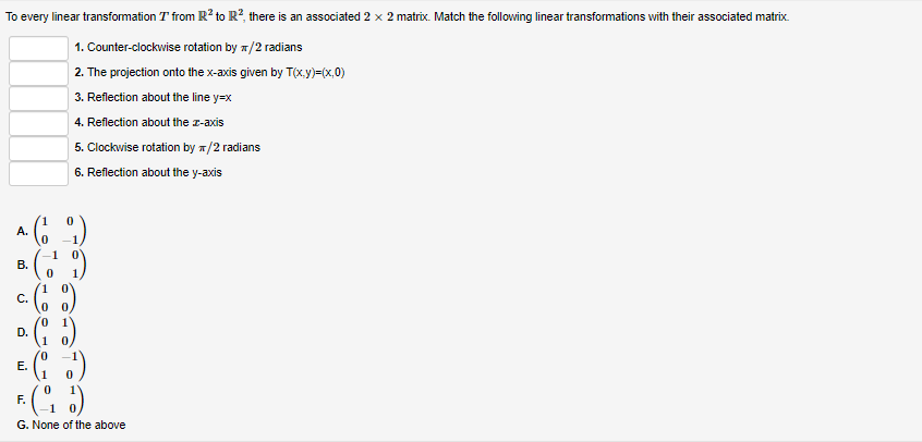 Solved To every linear transformation T ﻿from R2 ﻿to R2, | Chegg.com