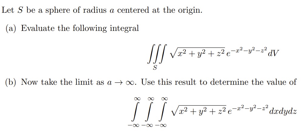 Solved Let S be a sphere of radius a centered at the origin. | Chegg.com