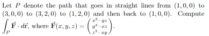 Solved Let P denote the path that goes in straight lines | Chegg.com