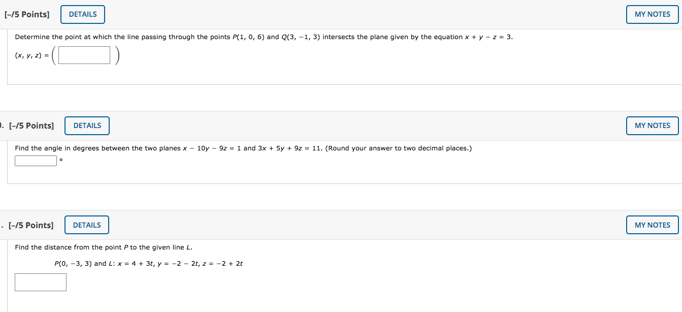 Solved [-/5 Points] DETAILS MY NOTES Determine the point at | Chegg.com