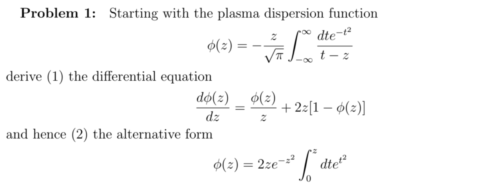 Solved Problem 1: Starting with the plasma dispersion | Chegg.com