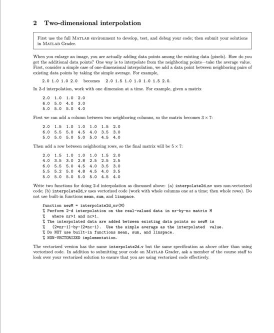 Solved 2 Two-dimensional interpolation First use the fall | Chegg.com