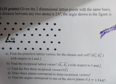 Solved points):Given 2:(10 the 2 dimensional lattice points | Chegg.com