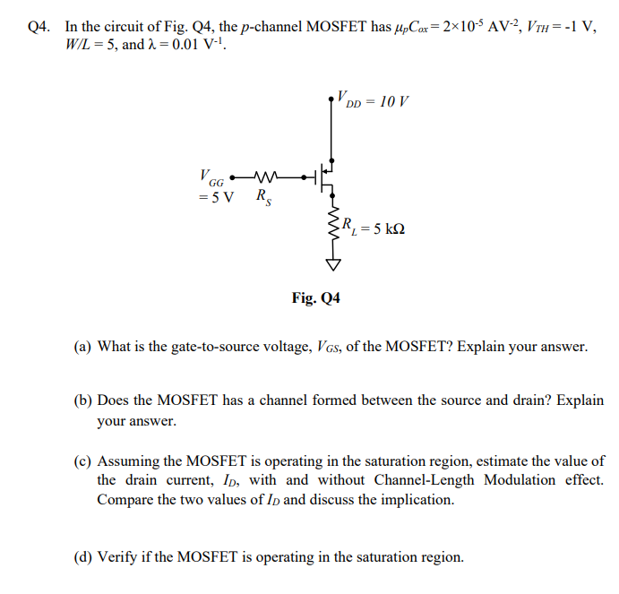 Solved Q4. In the circuit of Fig. Q4, the p-channel MOSFET | Chegg.com