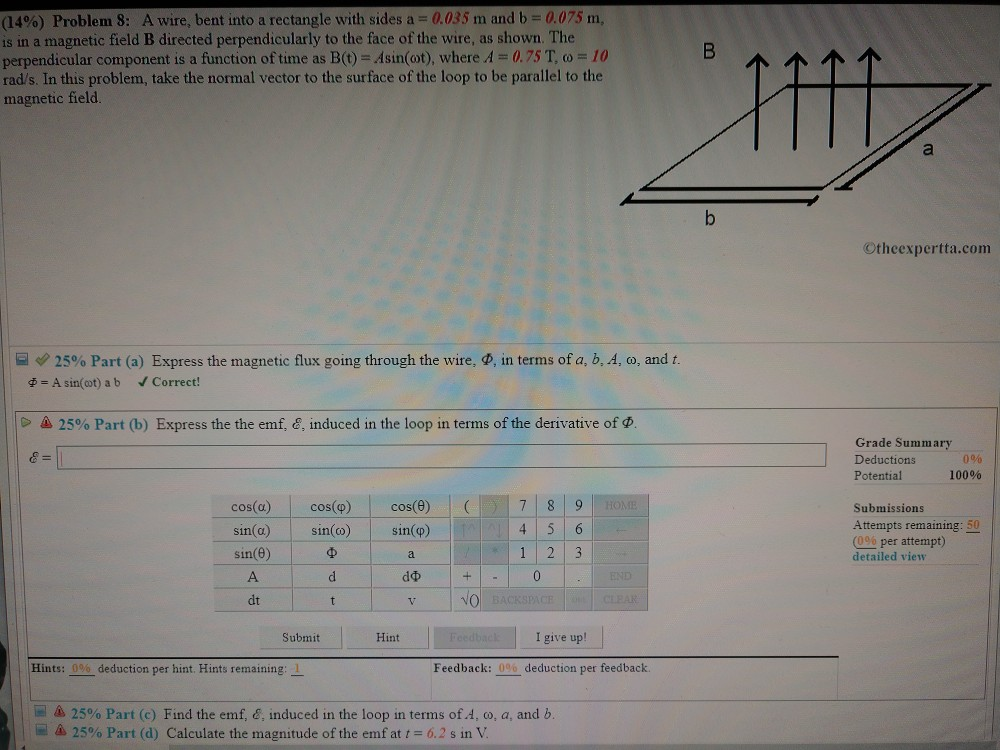 Solved (14%) Problem 8: A wire, bent into a rectangle with | Chegg.com