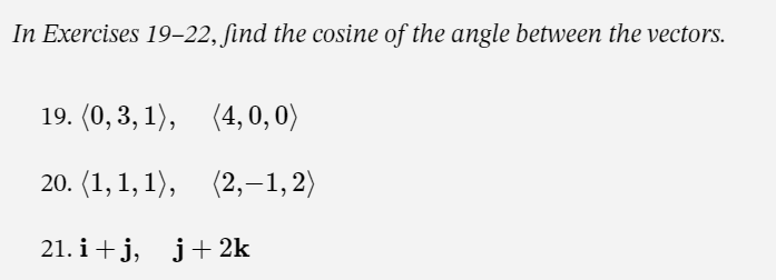 Solved In Exercises 19-22, ﻿find the cosine of the angle | Chegg.com