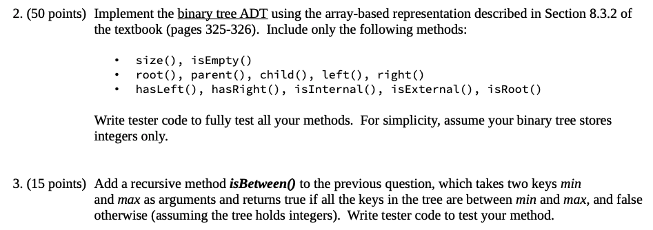 2 50 Points Implement The Binary Tree Adt Using 