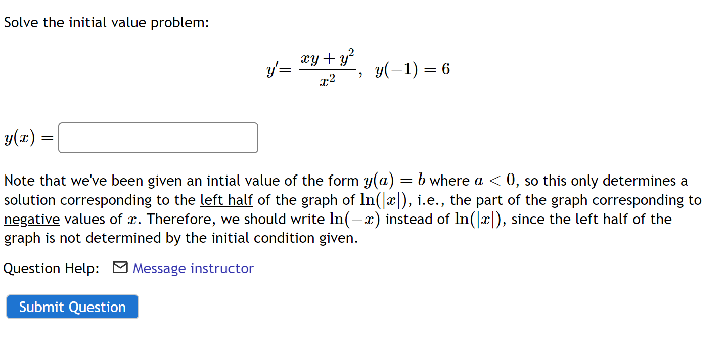 Solved Solve the initial value problem: y′=x2xy+y2,y(−1)=6 | Chegg.com
