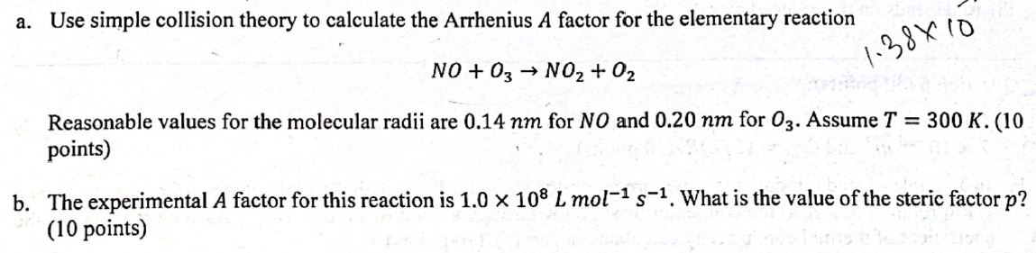 Solved a. Use simple collision theory to calculate the | Chegg.com