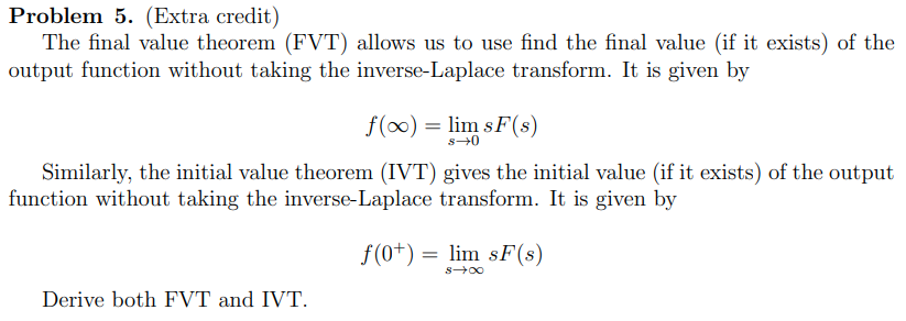 Solved Problem 5. (Extra credit) The final value theorem | Chegg.com