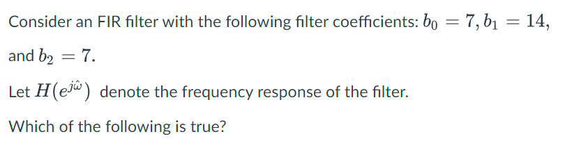 2 Consider An Fir Filter With The Following Filter