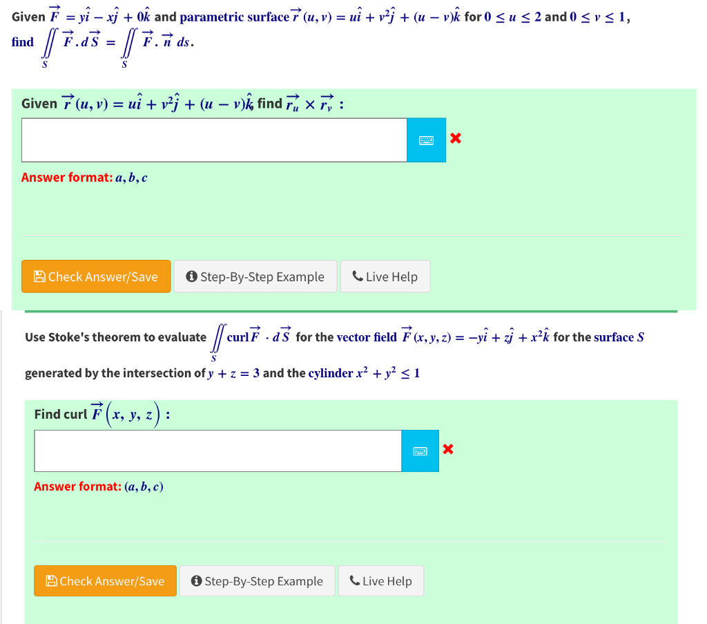 Solved Use Stoke's theorem to evaluate ∬Scurlvec(F)*dvec(S) | Chegg.com