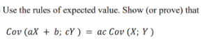 Solved Use the rules of expected value. Show (or prove) that | Chegg.com