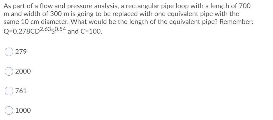 Solved As part of a flow and pressure analysis, a | Chegg.com