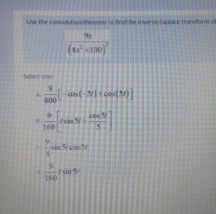 Solved Use the convolution theorem to find the inverse | Chegg.com