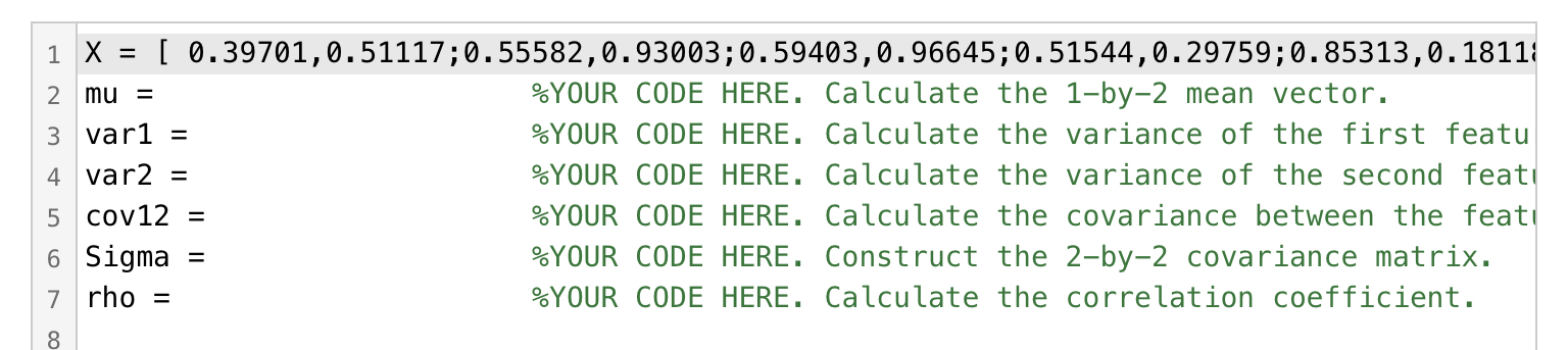 Complete the MATLAB code in lines 2 - 7. Do not add | Chegg.com