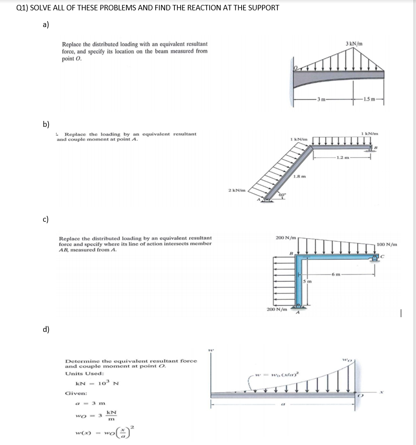 Solved Q1) SOLVE ALL OF THESE PROBLEMS AND FIND THE REACTION | Chegg.com