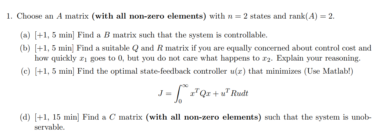 1. Choose an A matrix (with all non-zero elements) | Chegg.com