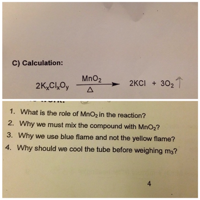 Solved Calculation: What is the role of MnO_2 in the | Chegg.com