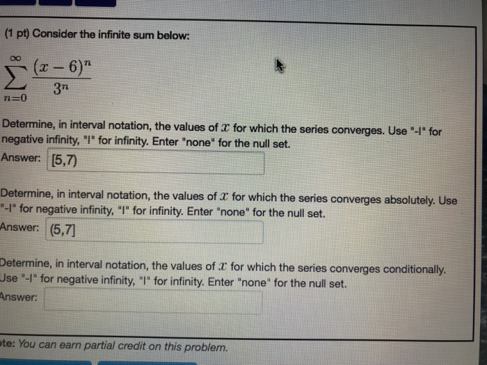 Solved (1 pt) Consider the infinite sum below: c0 X-1(7z+5)" | Chegg.com