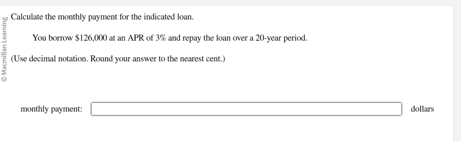 Solved Calculate the monthly payment for the indicated | Chegg.com