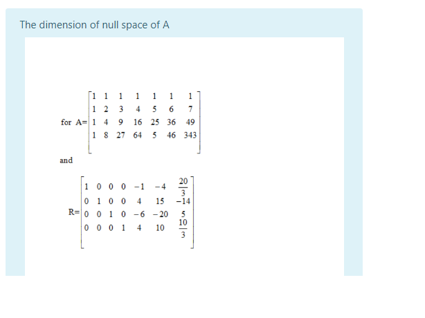 Solved The dimension of null space of A 1 1 1 1 1 1 1 1 2 3 | Chegg.com
