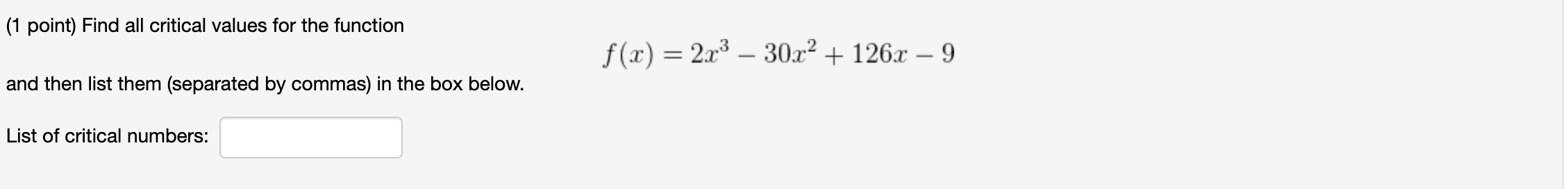 Solved (1 point) Consider the function f(x) = 2x3 + 24x2 – | Chegg.com