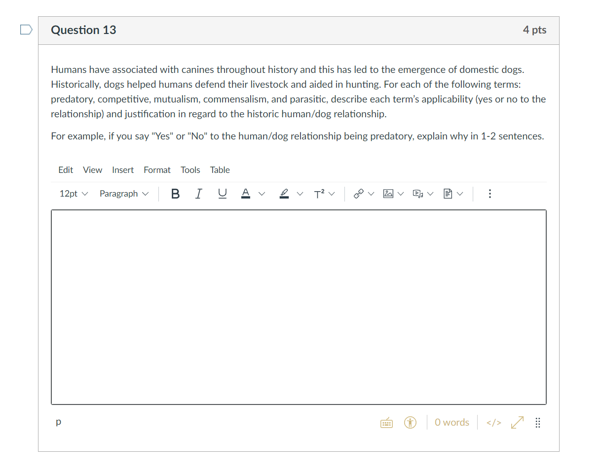 Solved Humans have associated with canines throughout | Chegg.com