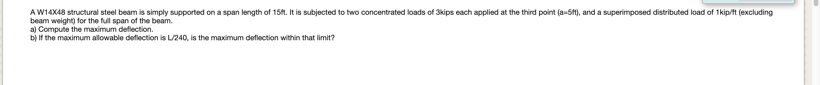 Solved A W14X48 structural steel beam is simply supported on | Chegg.com