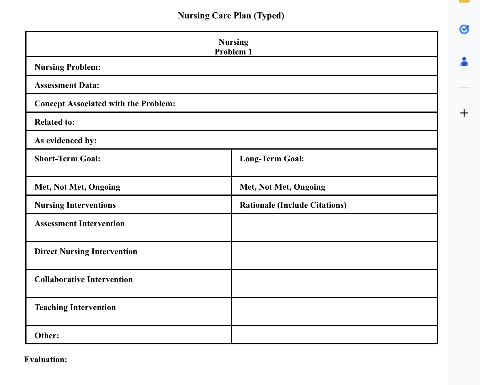 Solved Fill out NURSING Care Plan for Nursing Problem S/P | Chegg.com