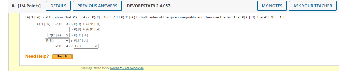Solved [1/4 Points] DEVORESTAT9 2.4.057. If P(B∣A)>P(B), | Chegg.com