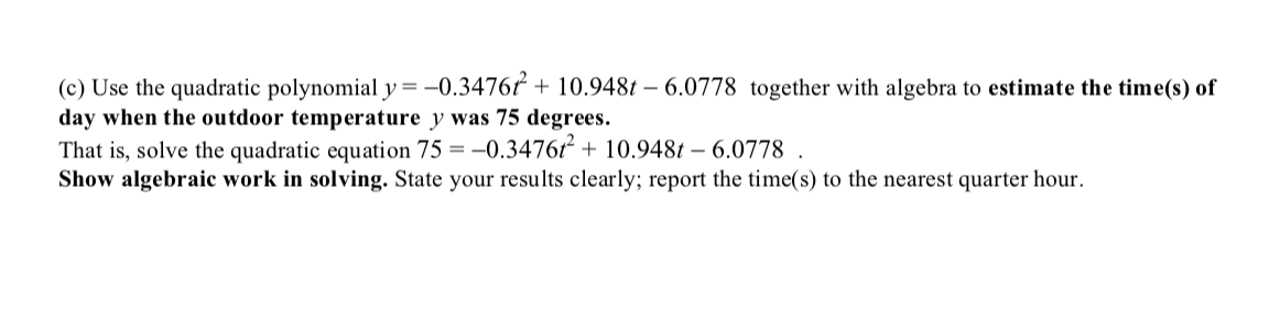 Solved 10. (10 pts) QUADRATIC REGRESSION Data: On a | Chegg.com